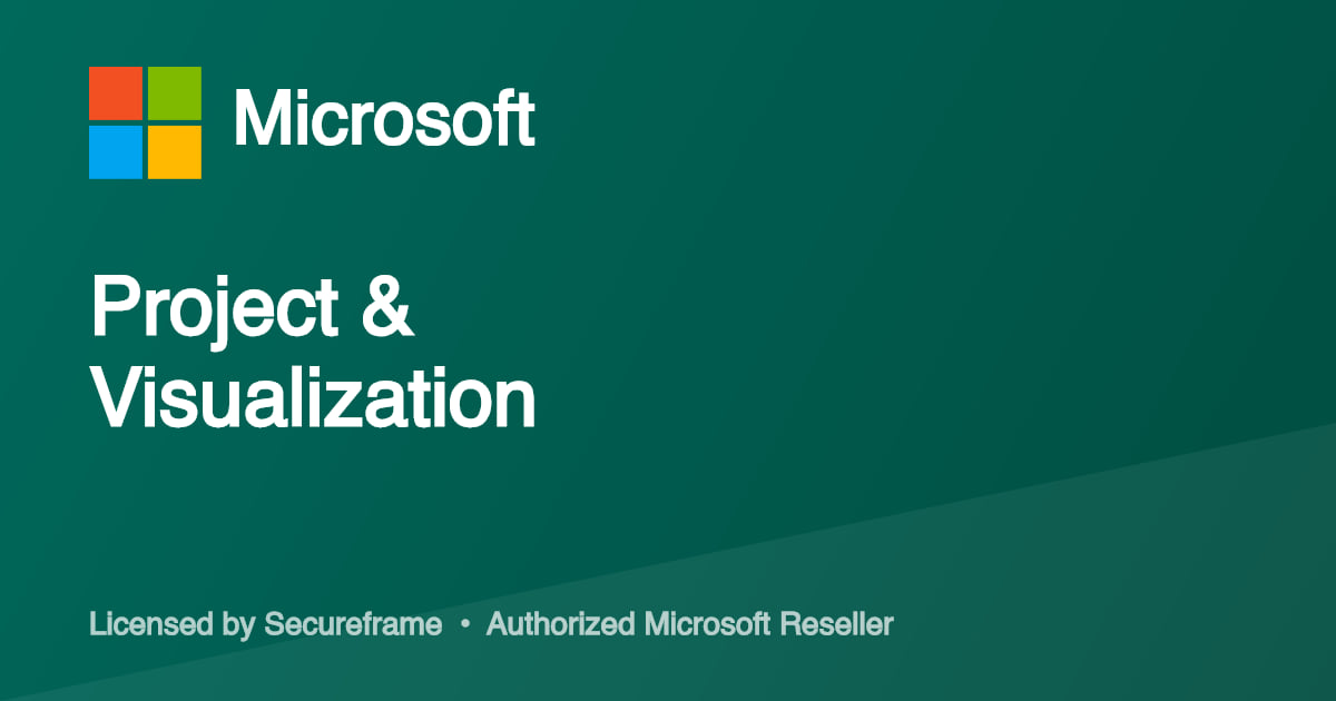 Microsoft Project & Visualization Pricing & Plans | Secureframe